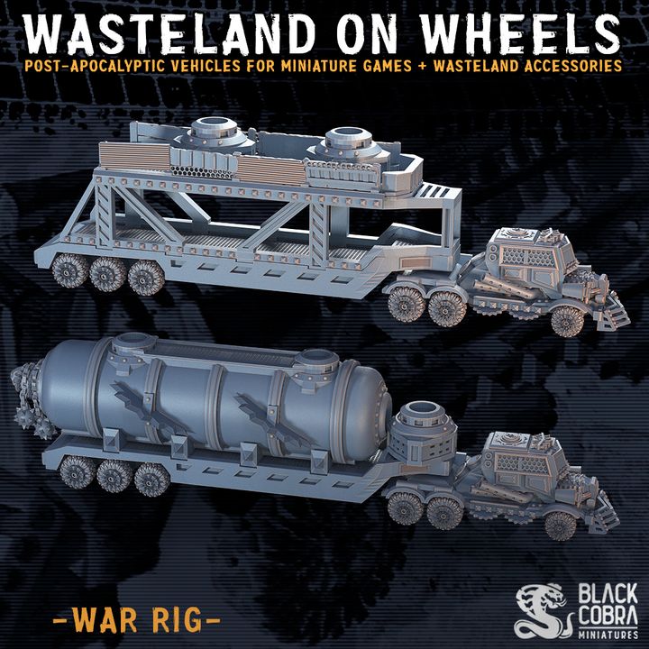 3D Printable - War rig - Wasteland on Wheels by BlackCobraMiniatures
