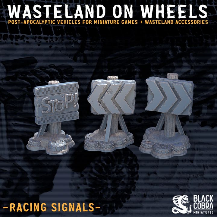 3D Printable Racing Signals - Wasteland on Wheels- by BlackCobraMiniatures