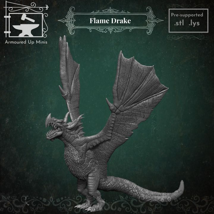 3D Printable Flame Drake by Armoured Up Minis