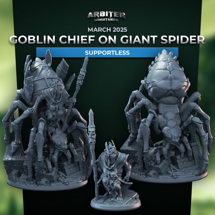 3D Printable Arbiter Miniatures April 2025 Goblin Chief on Giant Spider ...