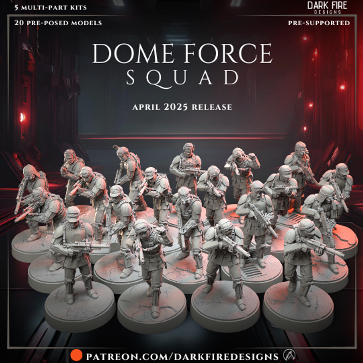 3D Printable DOME Force Squad by Dark Fire Designs
