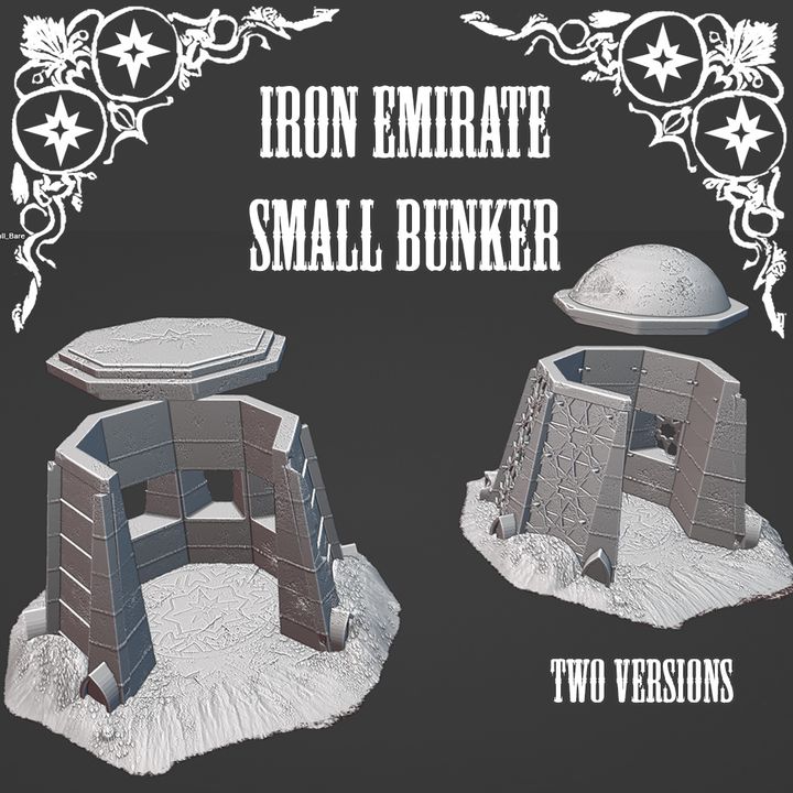 3D Printable Small Bunker Pack - Iron Emirate by Steamboat Gothic