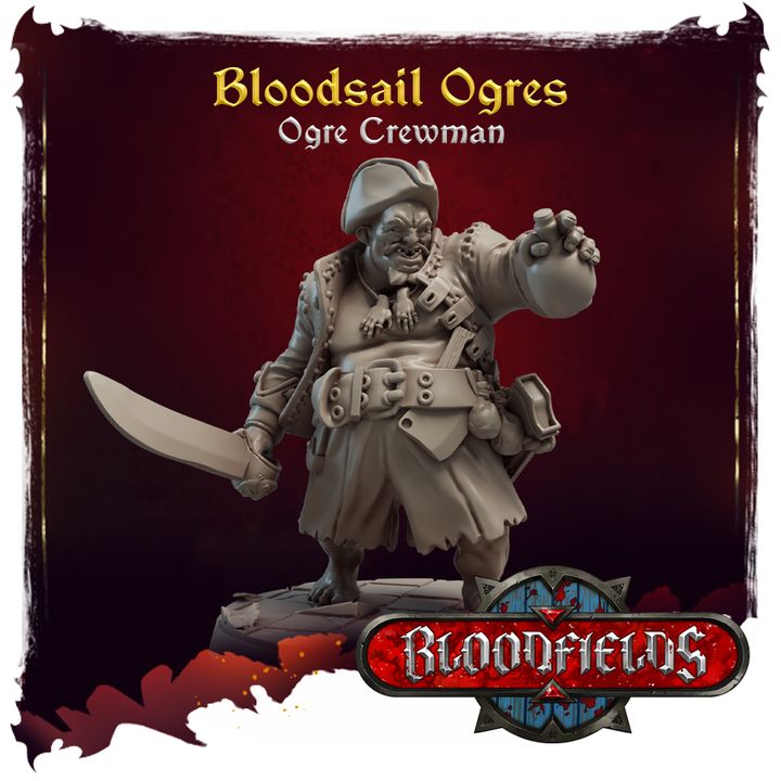 3D Printable Bloodsail Ogres - Ogre Crewman - Additional Miniatures by ...