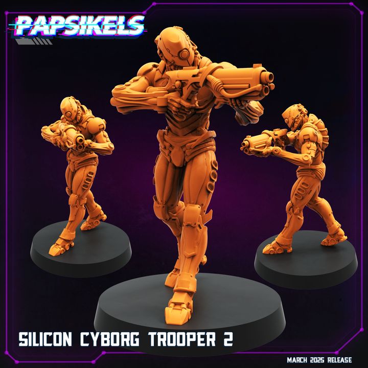 3D Printable SILICON CYBORG TROOPERS by PAPSIKELS MINIATURES
