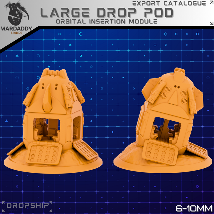 3D Printable Squad Drop Pod by WarDaddy Studios