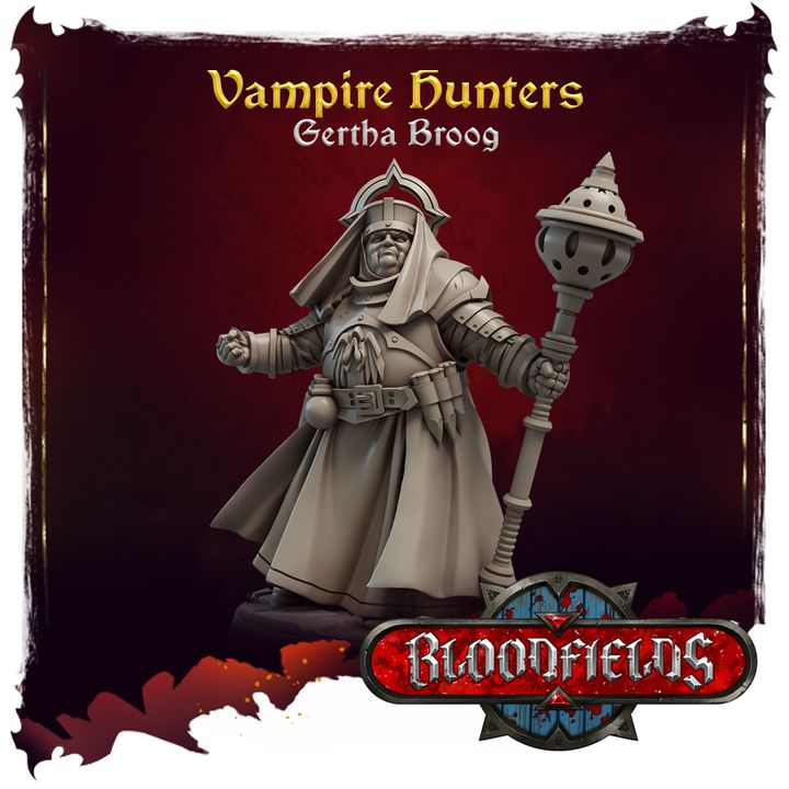 3D Printable Vampire Hunters - Gertha Broog - Additional Miniatures by ...