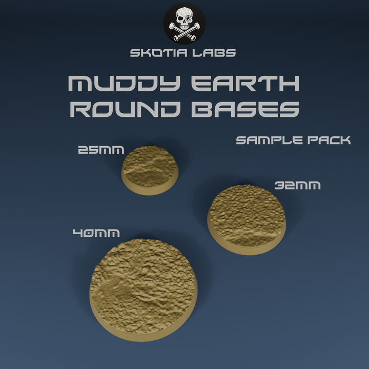 3D Printable Muddy Earth - Round Bases [Sample Pack] by Skotia Labs