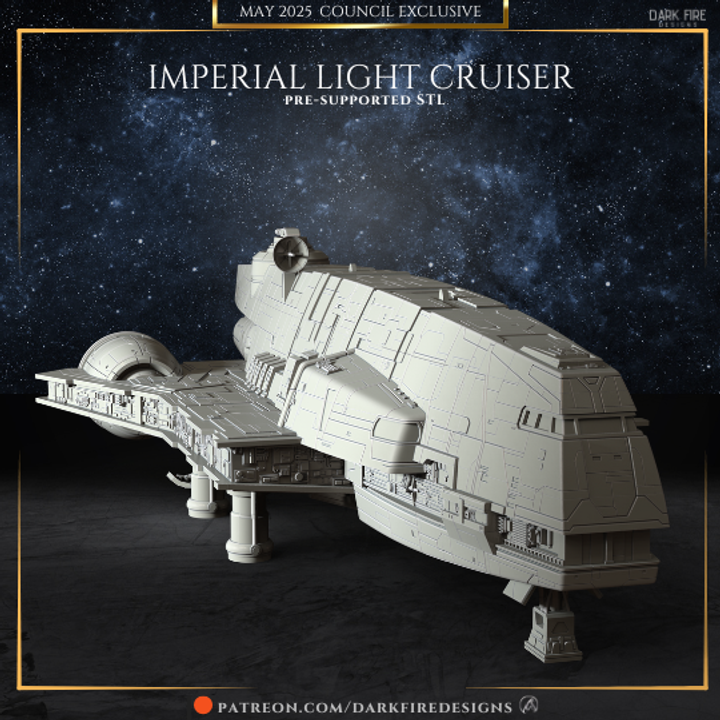 3D Printable Patreon Exclusive: Imperial Light Cruiser by Dark Fire Designs