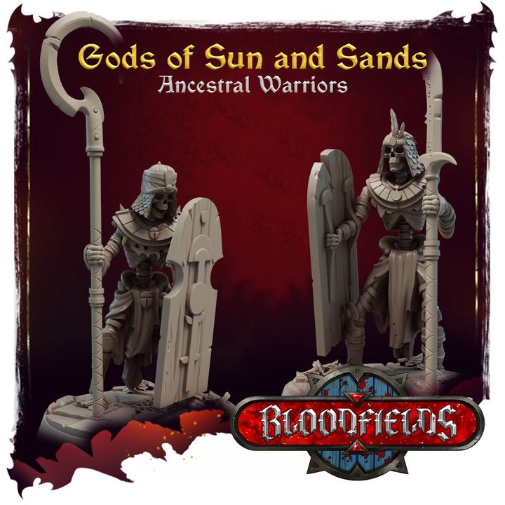 3D Printable Gods of Sun and Sands - Ancestral Warriors - Additional ...