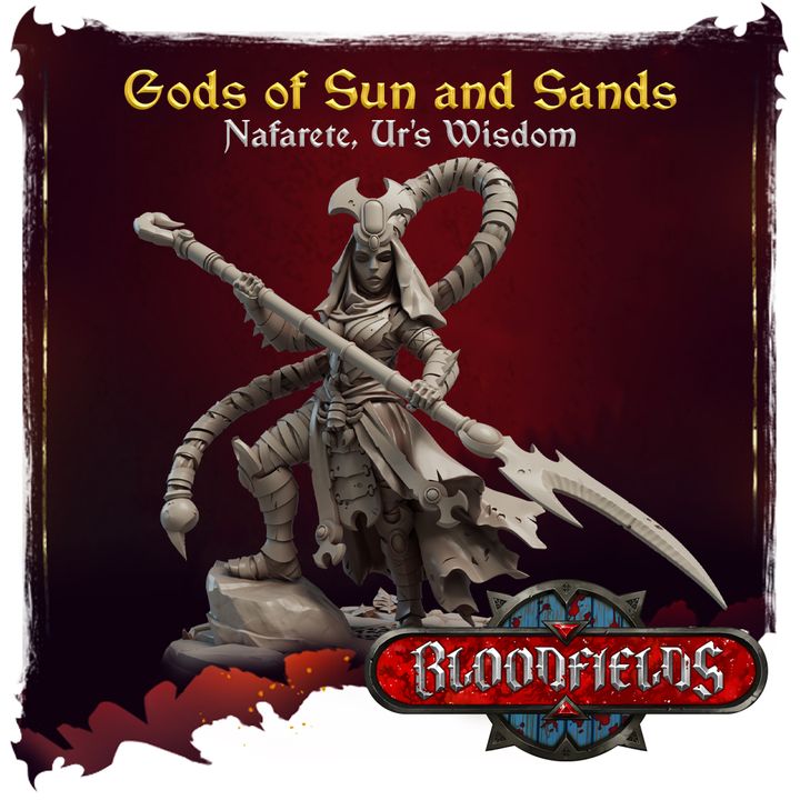 3D Printable Gods of Sun and Sands - Nafarete, Ur's Wisdom - Additional ...