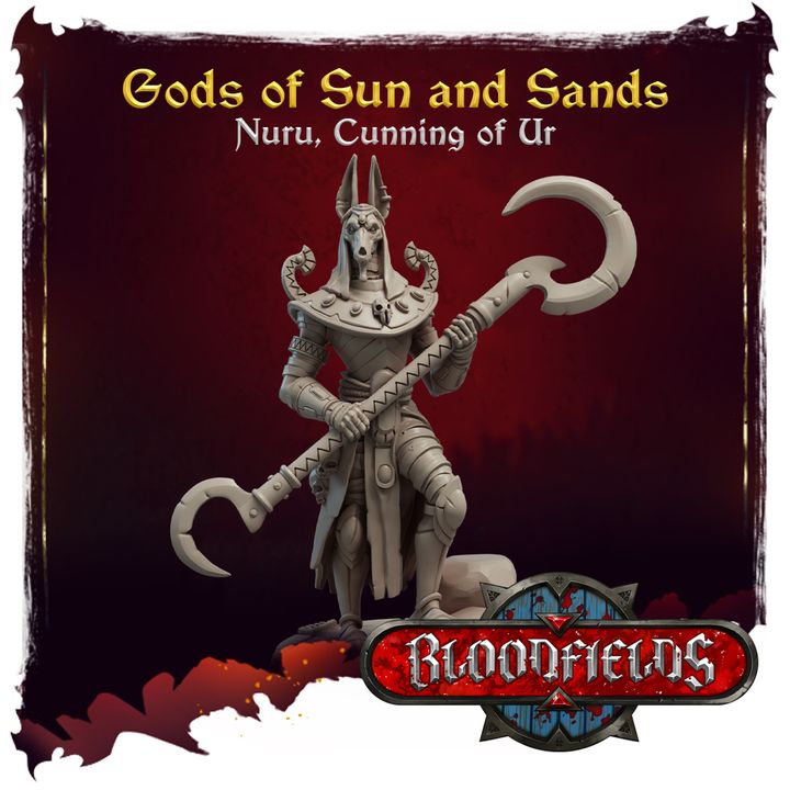 3D Printable Gods of Sun and Sands - Nuru, Cunning of Ur - Additional ...