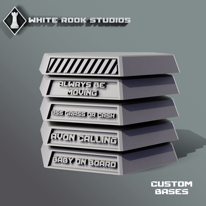 3D Printable Custom Sayings Bases by White Rook Studios