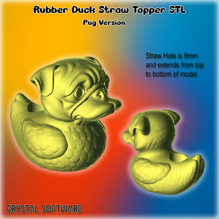 3D Printable Rubber Duck Straw Topper - Pug Version by Neil Bartlett