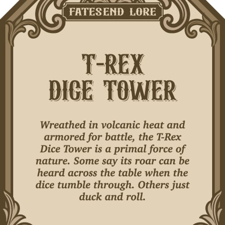 3D Printable T-Rex Dice Tower by FatesEnd