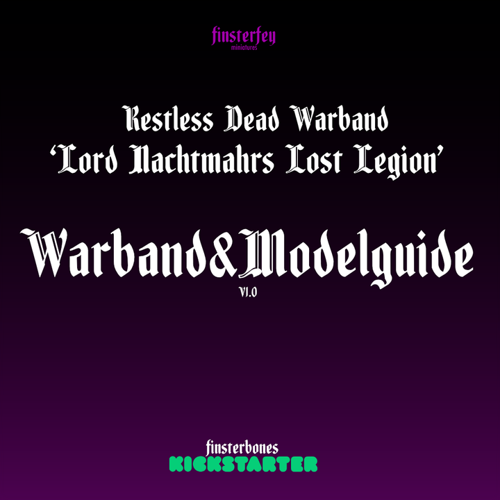 3D Printable Restless Dead: Lord Nachtmahrs Lost Legion - Warband ...