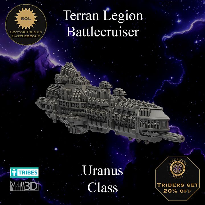 3D Printable Cruiser + Battlecruiser Class | Terran Legions | Sector ...