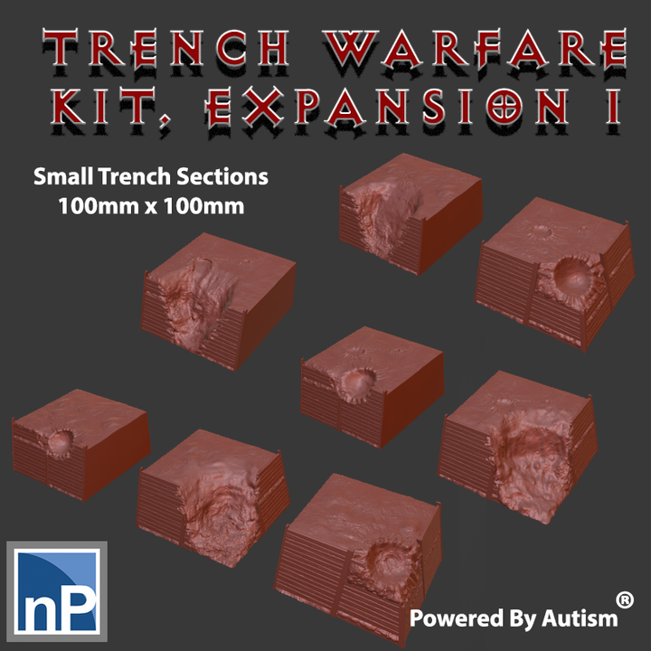 3D Printable Trench Warfare Kit, expansion 1 by nonPareil Institute