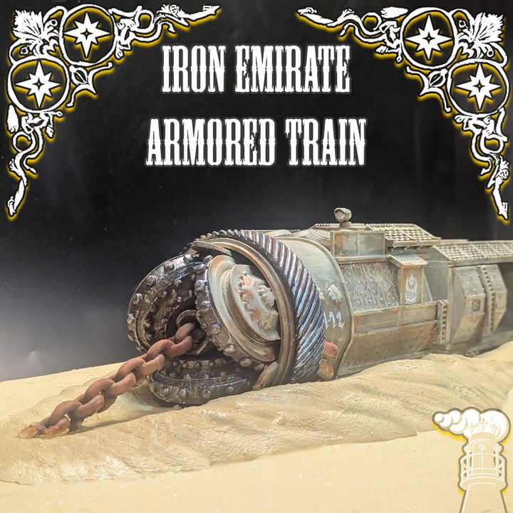 3D Printable Armored Train - Iron Worm - Iron Emirate by Steamboat Gothic
