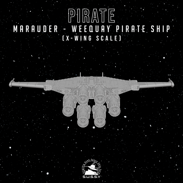 3D Printable Weequay Pirate Ship - Marauder (X-Wing Scale) by Slightly ...