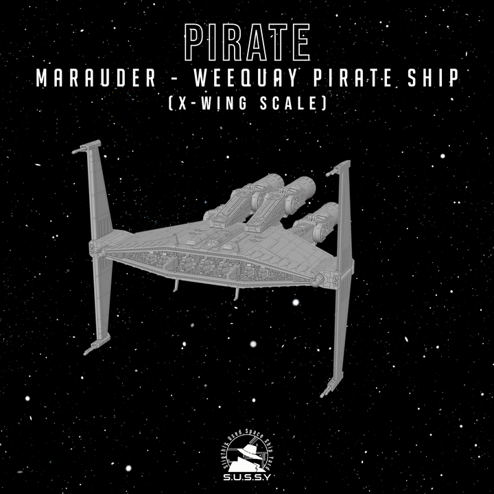 3D Printable Weequay Pirate Ship - Marauder (X-Wing Scale) by Slightly ...