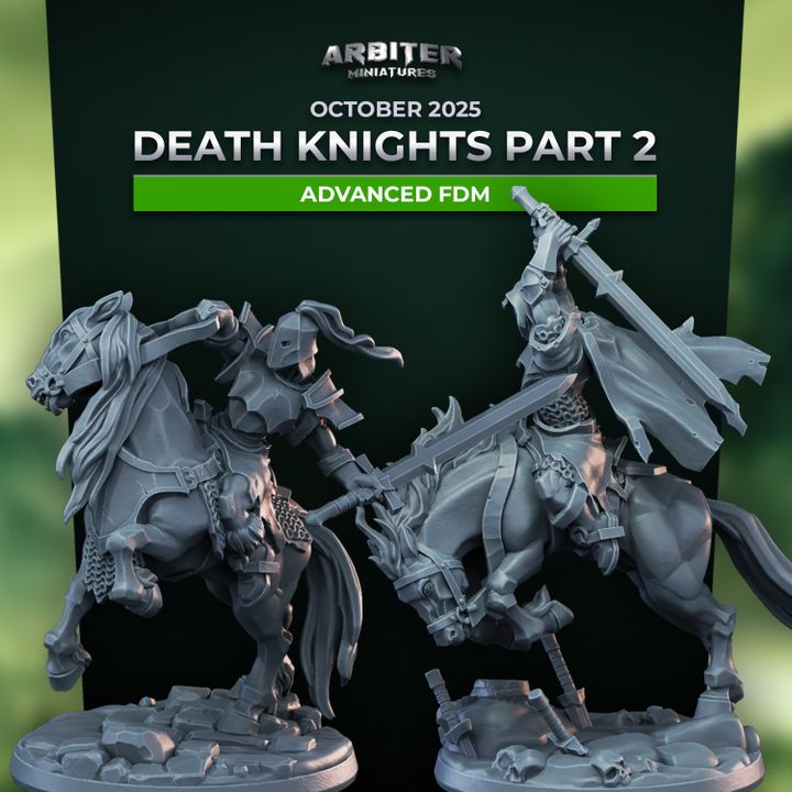 3D Printable Arbiter Miniatures October 2025 Death Knights, Part 2 ...